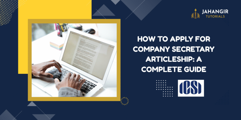 Company Secretary Articleship Guide - How to Apply
